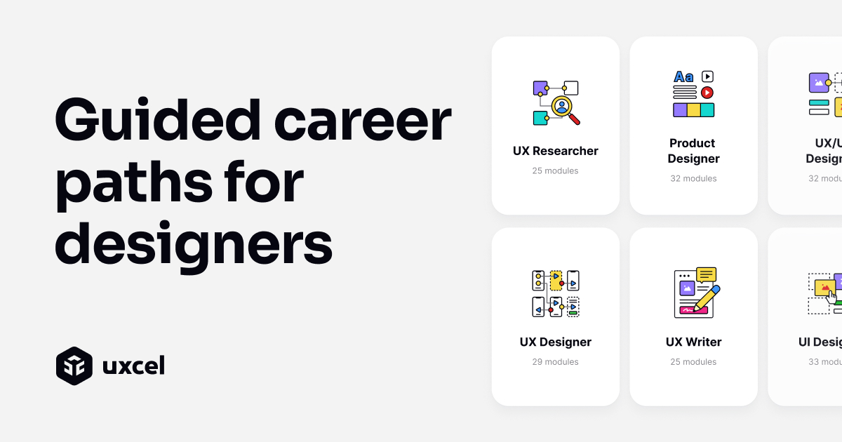 Guided career paths for learners | Uxcel