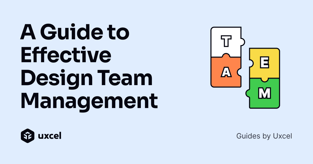 A guide to UX leadership & 7 pillars for leading better teams