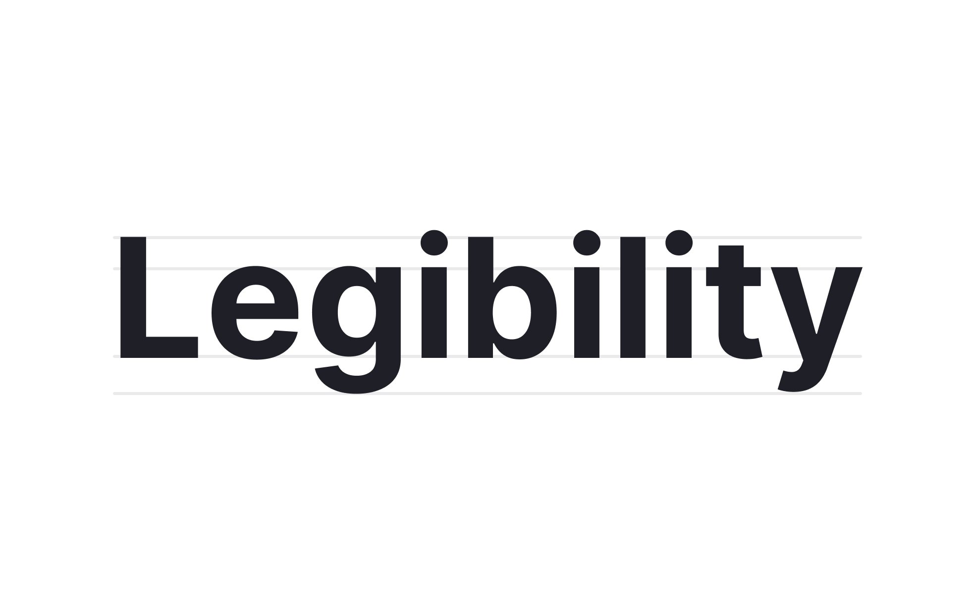 Legibility | Uxcel